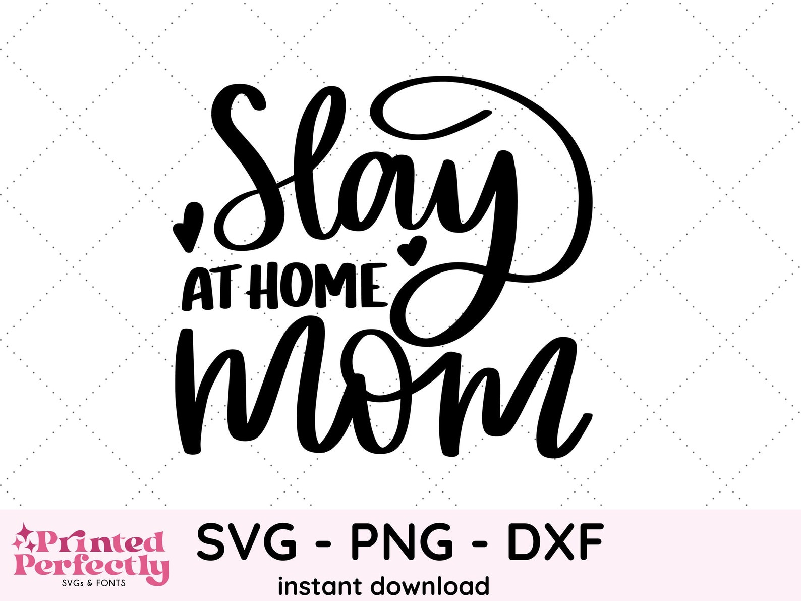 Slay At Home Mom Svg Mom Svg Mother Svg Mothers Day Svg Svg For