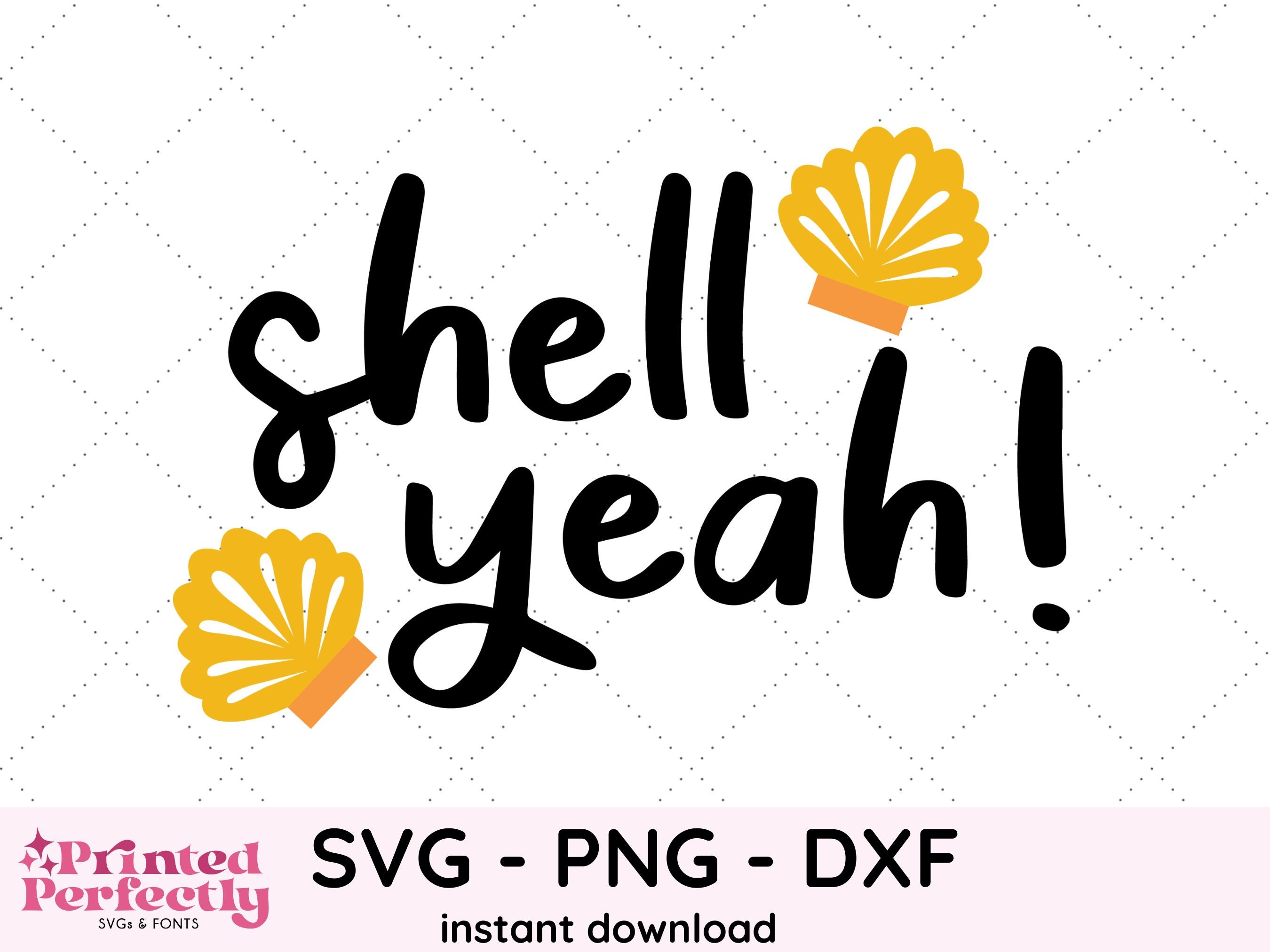 Seashell Svg, Shell Yeah SVG, Summer SVG, Summer Vacation SVG, Tropical ...