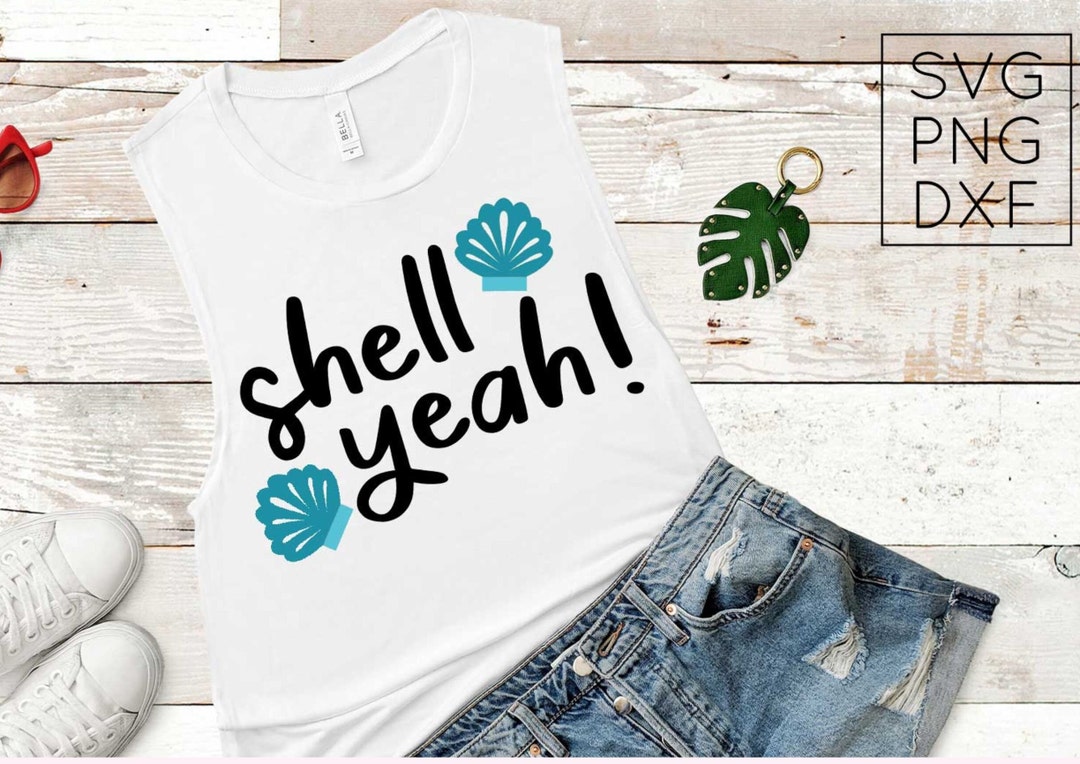 Seashell Svg, Shell Yeah SVG, Summer SVG, Summer Vacation SVG, Tropical ...