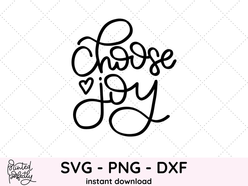 Choose Joy SVG, Joy SVG, Happy Svg, Cricut Svg, Silhouette Svg - Etsy