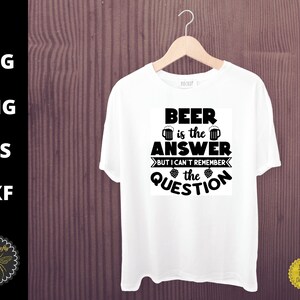 Beer is the Answer SVG | Funny Beer Clipart | Beer Quote Typography ...
