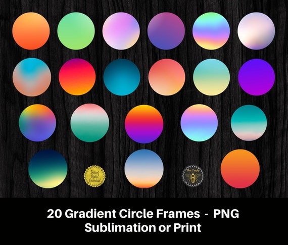 20 Gradient Circle Frames Bundle Sublimation or Print - Etsy