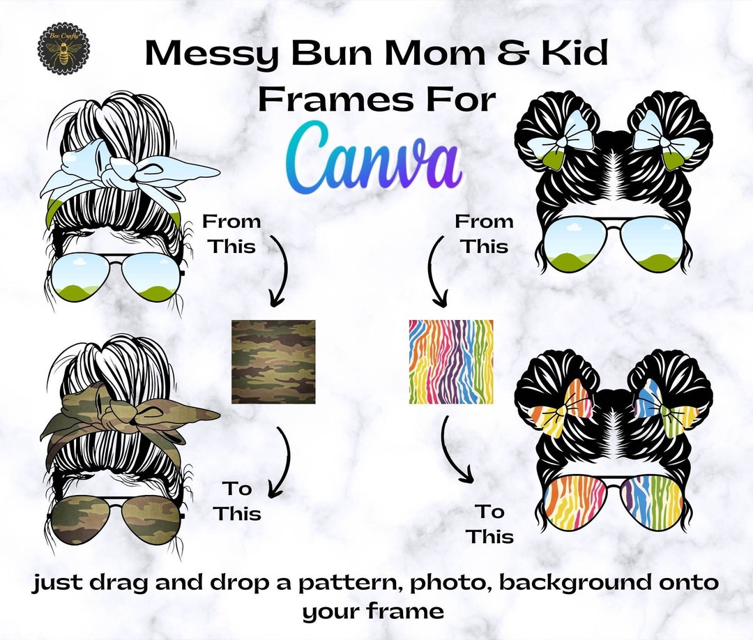 Messy Bun Mom & Kid Canva Frames | Editable in Canva Mom Life, Kid Life ...