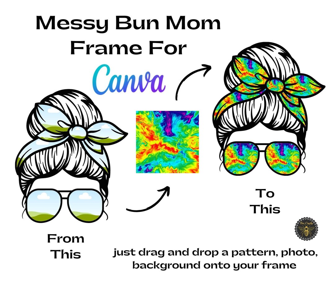 Messy Bun Mom Canva Frame | Editable in Canva Messy Bun Mom Life ...