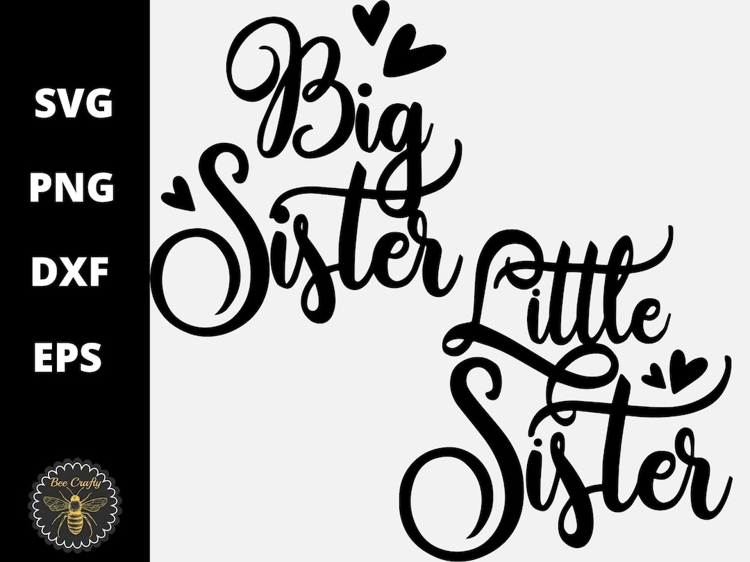 Sister Typography Logo SVG | Big Sister Little Sister Typography ...