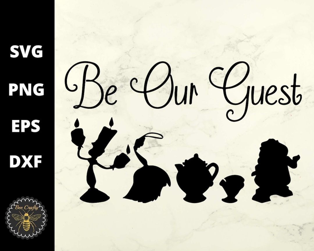 Be Our Guest SVG | Home Decor Welcome Sign | Svg, Eps, Dxf, Png Cutting ...