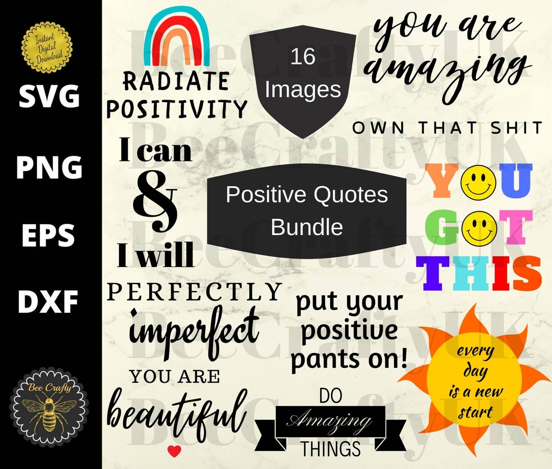 16 Positive Quotes SVG Bundle | Positive Motivational Inspirational Svg ...