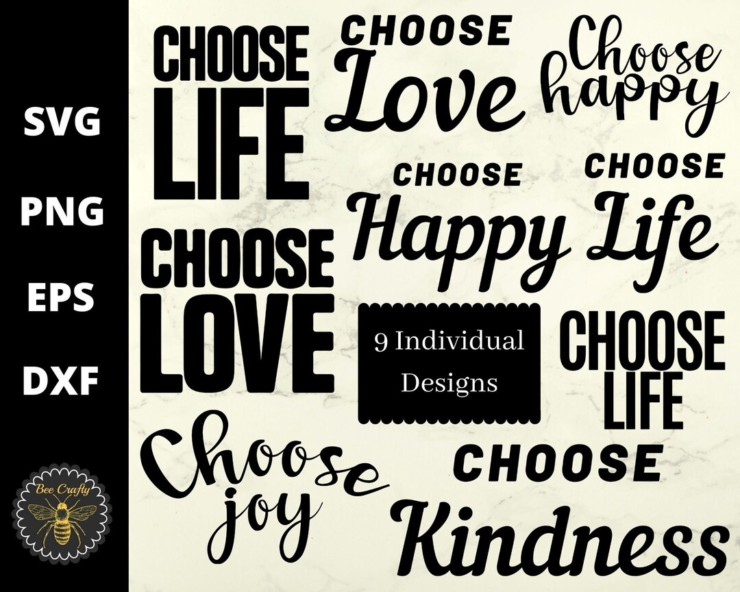 Choose SVG Slogan Bundle | Love Life Happy Joy Kindness T-shirt Designs ...