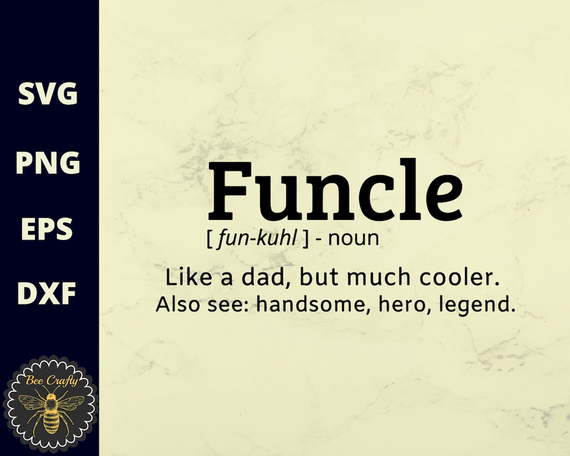 Funcle SVG Bundle | Funcle Funny Slogan Quote Typography | Svg Eps Dxf ...