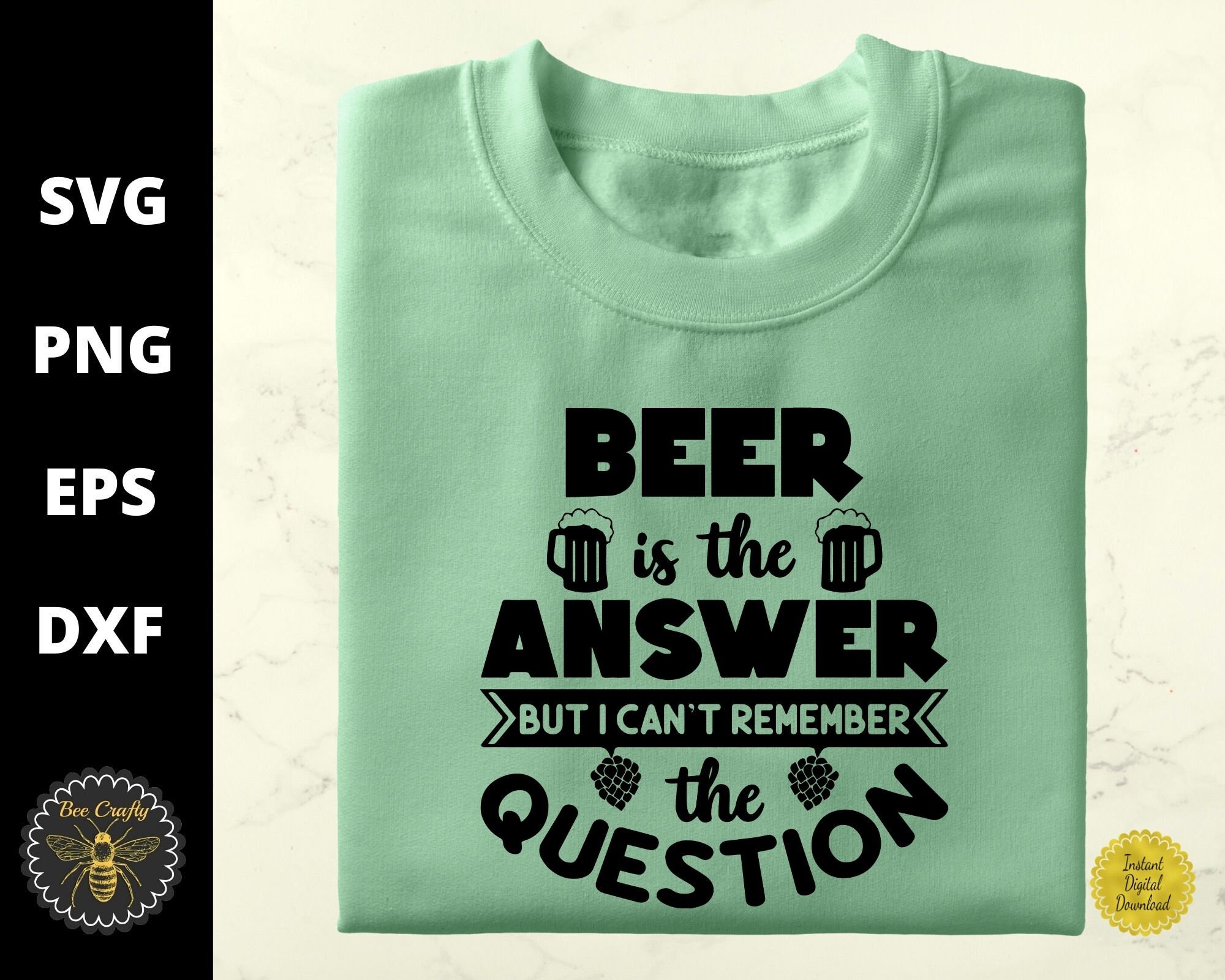 Beer is the Answer SVG | Funny Beer Clipart | Beer Quote Typography ...