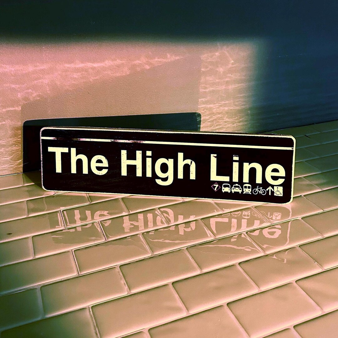 The High Line Hand Crafted Horizontal Wood Sign Nyc Famous Street ...