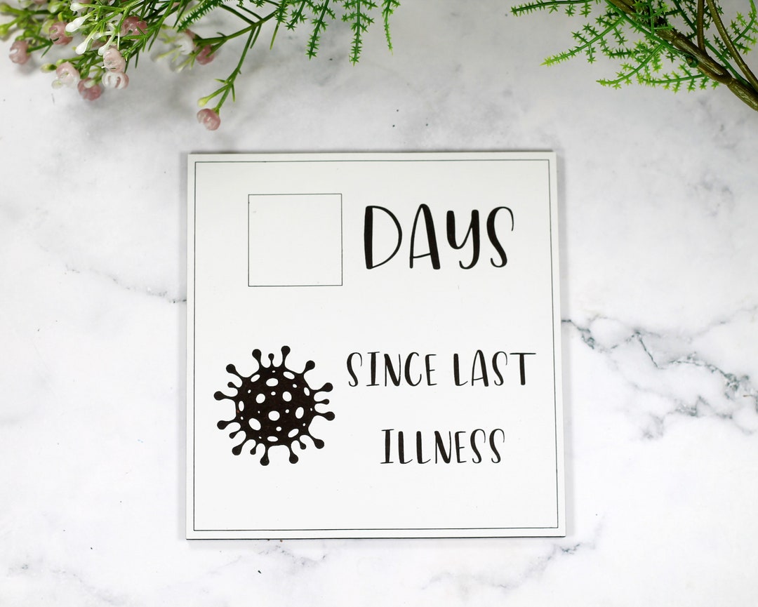 Funny White Board Sign - Days Since Last Illness With Virus- Whiteboard ...
