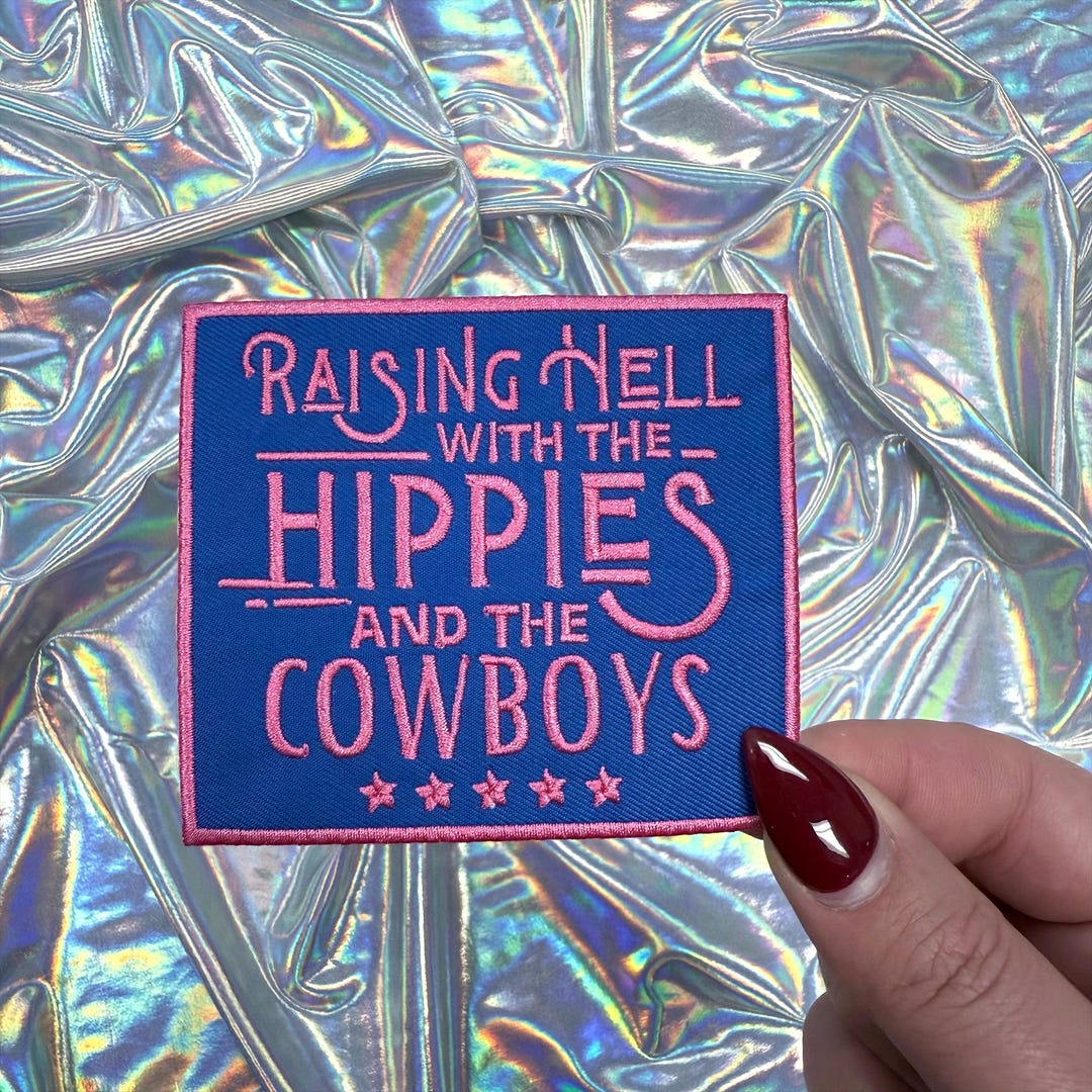 Raising Hell With the Hippies and the Cowboys Patch, Iron on Patch, Hat ...