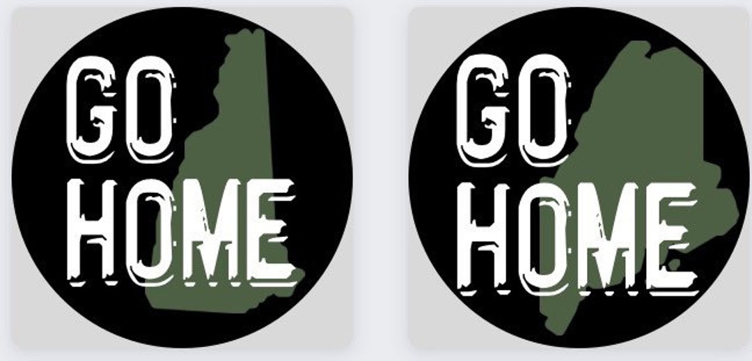 Go Home NH or Maine Go Home Sticker - Etsy