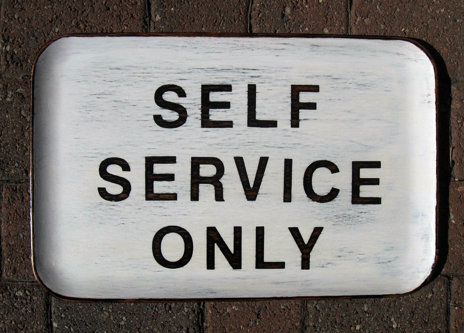 Distressed Self Service Only Sign/ Tray - Etsy