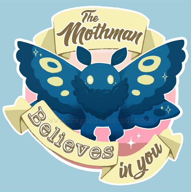 The Mothman Believes in You Sticker - Etsy