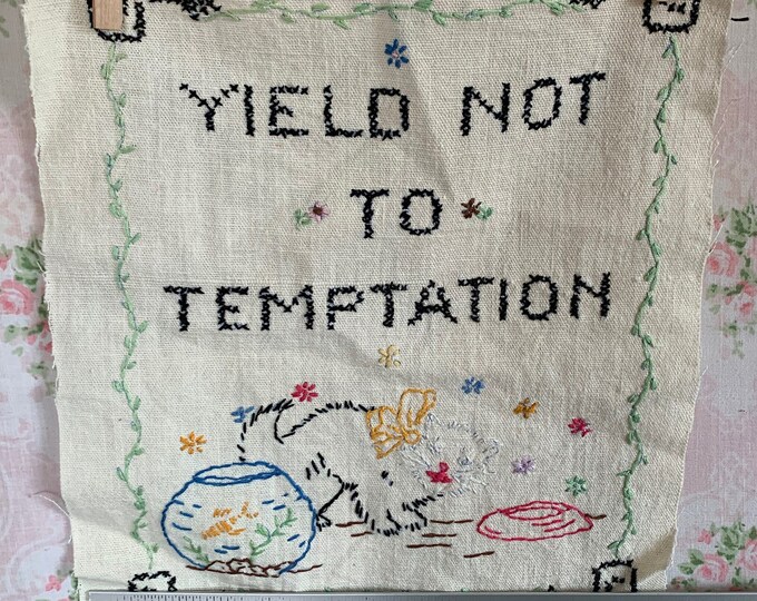 Vintage Embroidered Kitty Cat Motto Embroidered Panel // 11x12" > YIELD ...