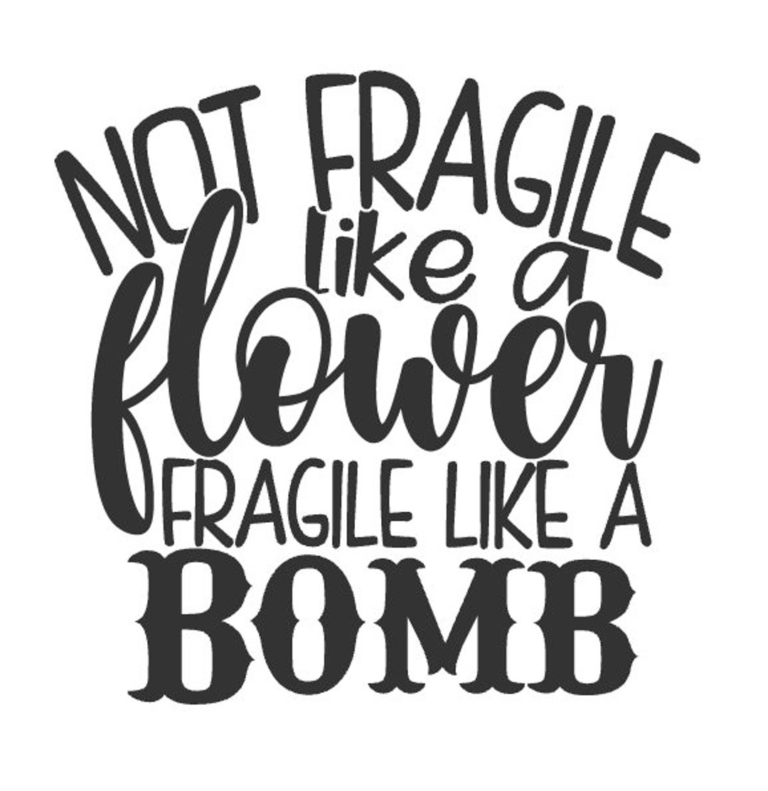 Not Fragile Vinyl Decal | Positive Stickers | Flask Sticker | Decals ...