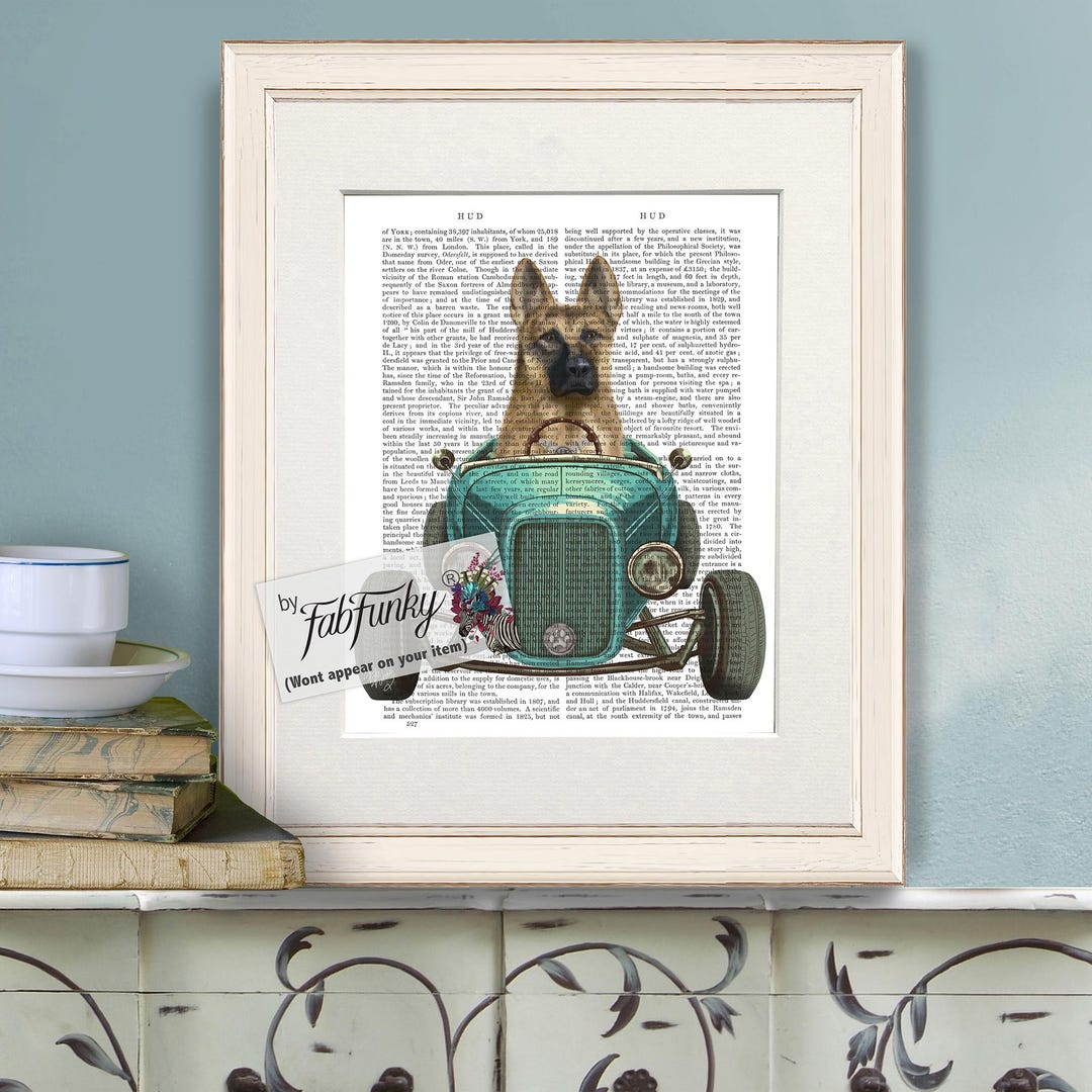 German Shepherd Dog Art Print in Hot Rod Car, Auto Shop Poster, Funny ...