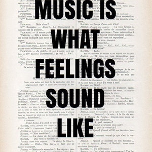 Music is What Feelings Sound Like Art Print Typography Posters Home ...