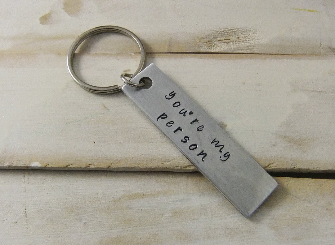 You're My Person Keychain, Personalized Keychain, Hand Stamped Keychain ...
