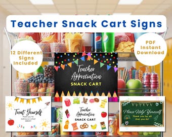 Teacher Snack Cart Signs Bundle | Teacher Appreciation | Teacher Snacks ...
