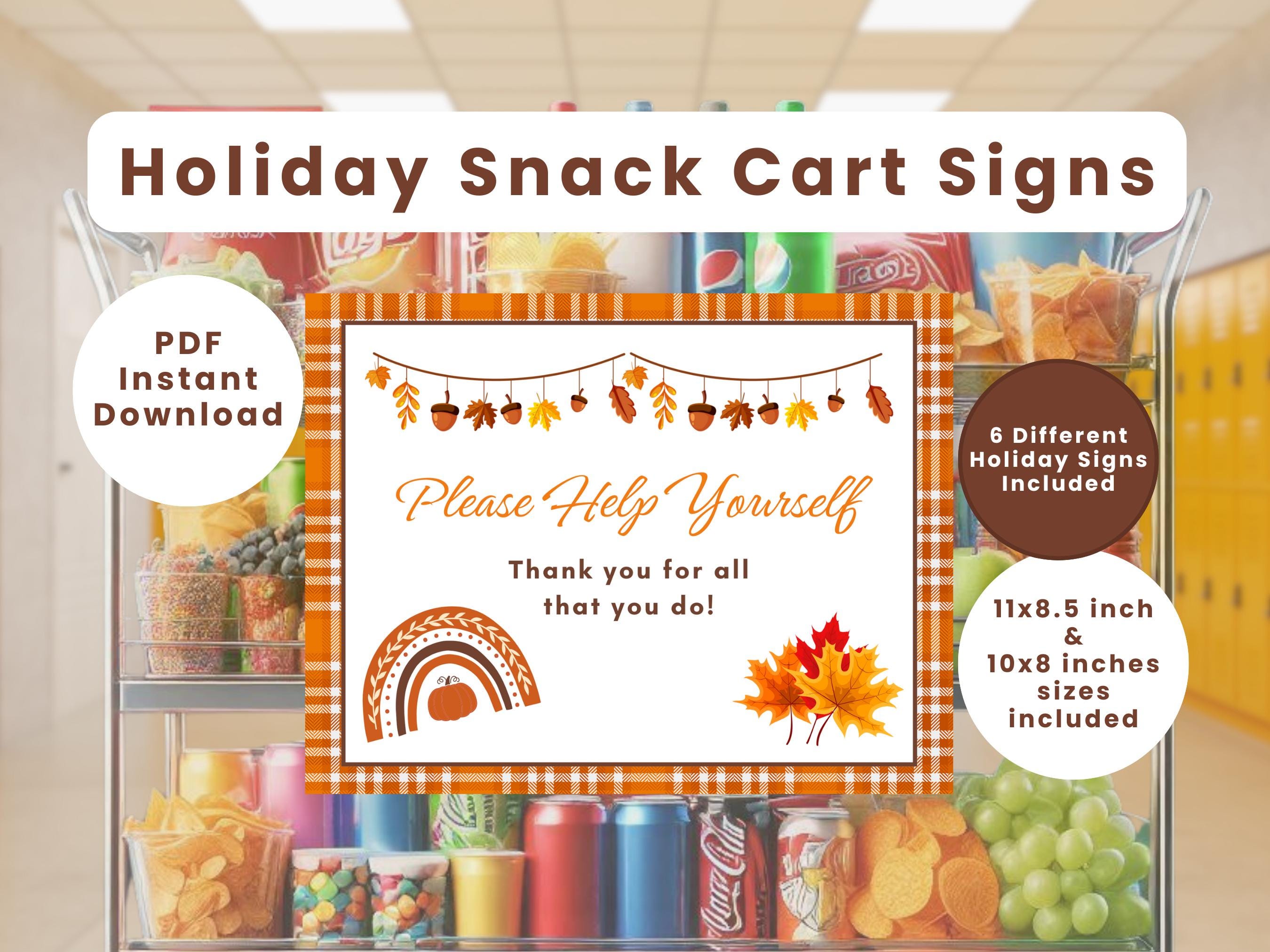 HOLIDAY Snack Cart Signs Bundle | Teacher Snack Appreciation | Employee ...