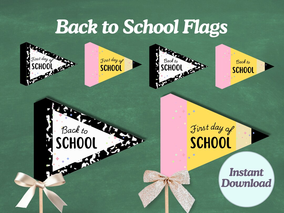 BACK TO SCHOOL Flag Bundle | First Day of School Pennant | 1st Day Back ...