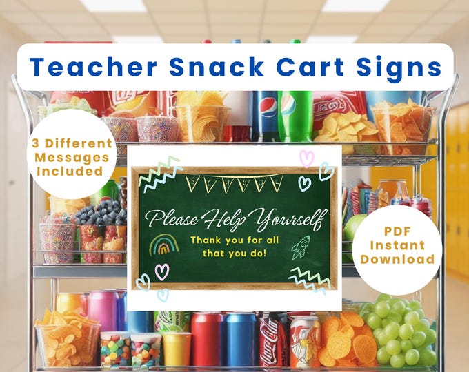 Snack Cart Teacher Appreciation Week Idea Sign Staff Employee Nurse ...
