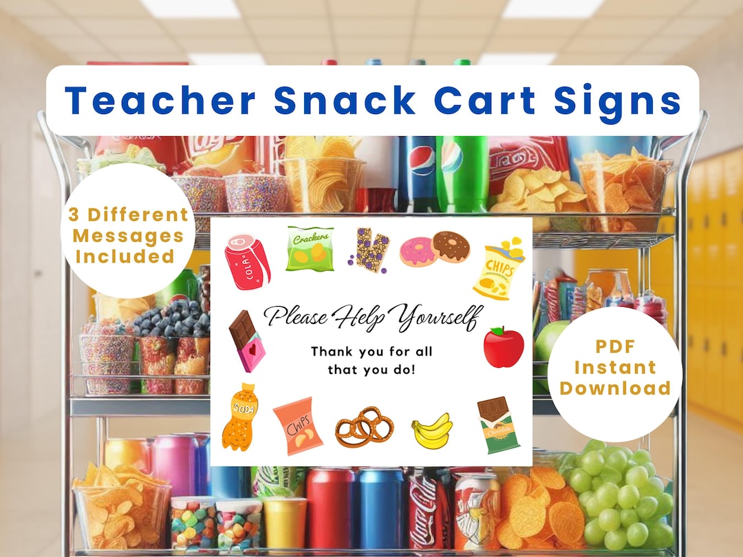 Teacher Snack Cart Signs Bundle | Teacher Appreciation | Teacher Snacks ...
