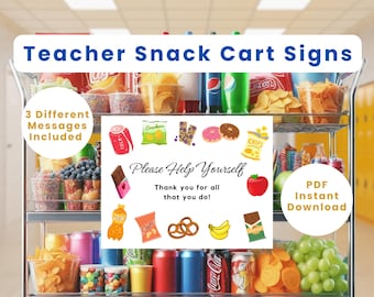 Teacher Snack Cart Signs Bundle | Teacher Appreciation | Teacher Snacks ...
