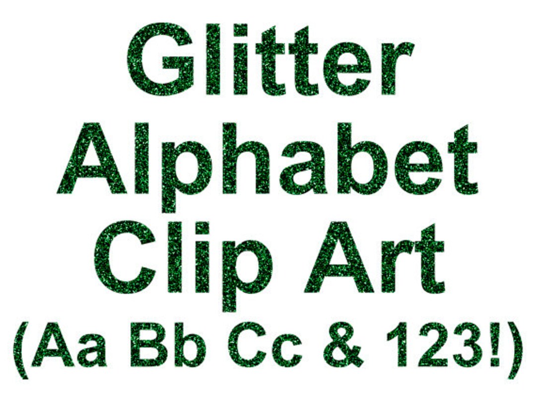 Green Glitter Alphabet Clipart - Sparkle Letters and Numbers (digital ...