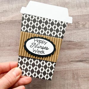 Nurses Week Giftcard Holder, Coffee Cup Gift Card Holder, Gift for ...