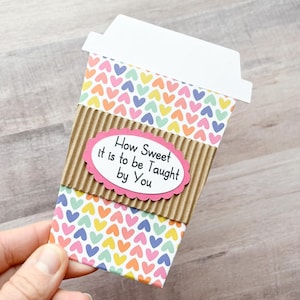 Teacher Valentine's Day Gift Card Holder, Coffee Cup Gift Card Holder ...