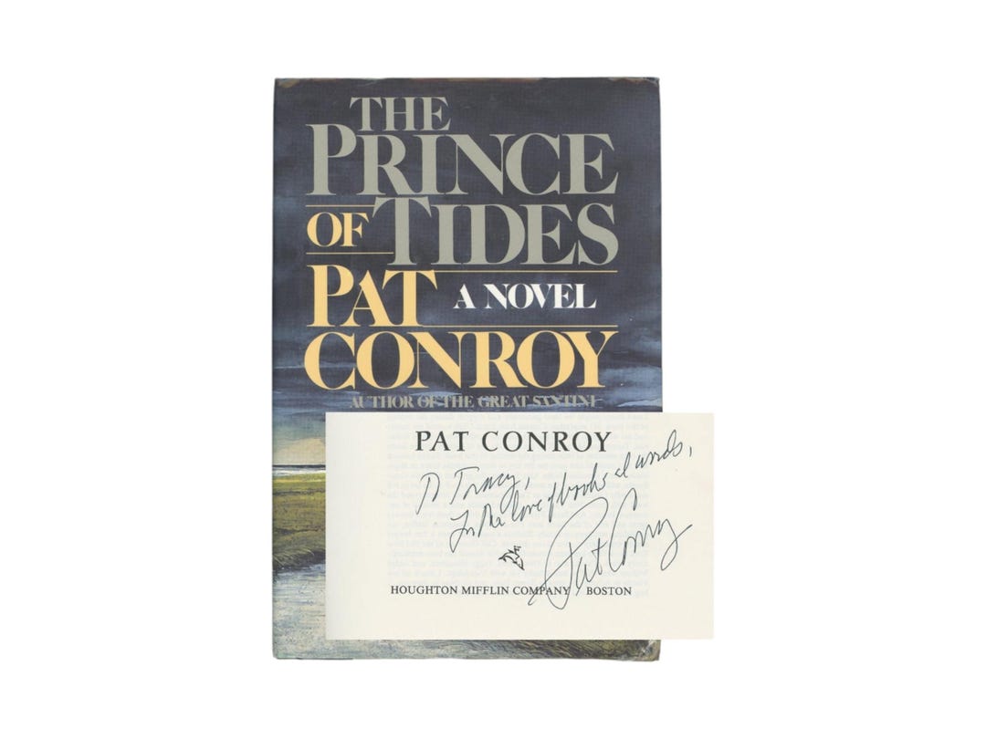 First Edition Signed the Prince of Tides by Pat Conroy Houghton Mifflin ...