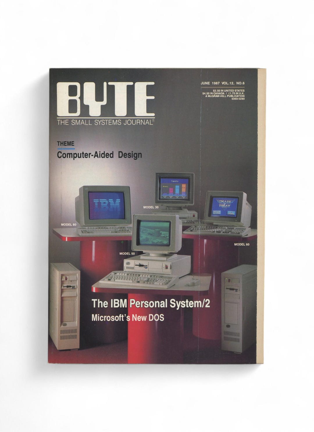 BYTE Magazine the Small Systems Journal June 1987 Computer Aided Design the IBM Personal System ...
