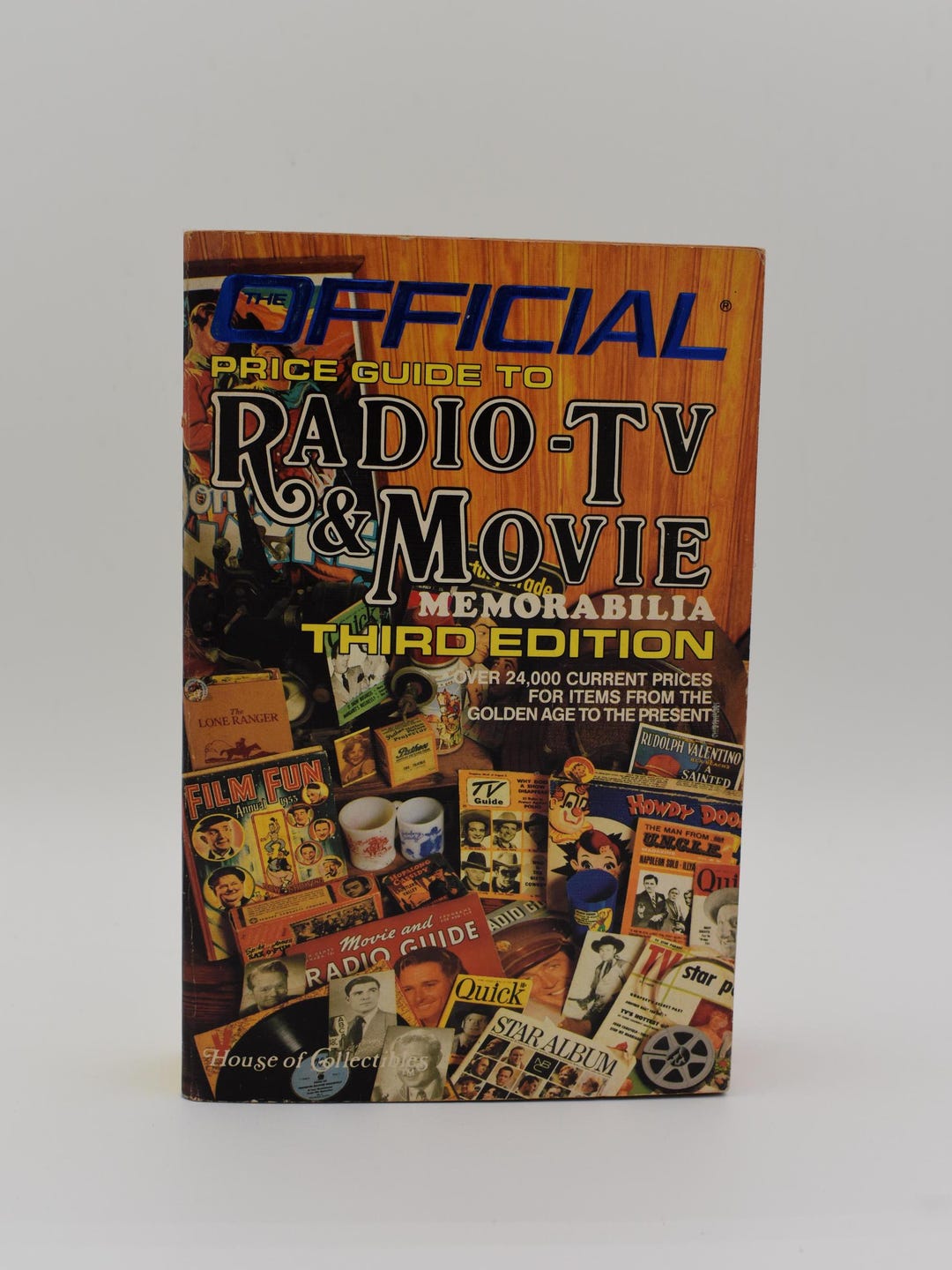 The Official Price Guide to Radio-tv & Movie Memorabilia Third Edition ...