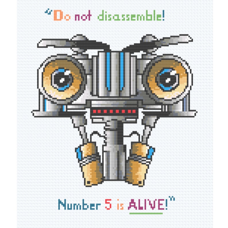 Number 5 is Alive! Johnny 5 Counted Cross Stitch Pattern~ Short Circuit 1980s Movie ~ Instant ...