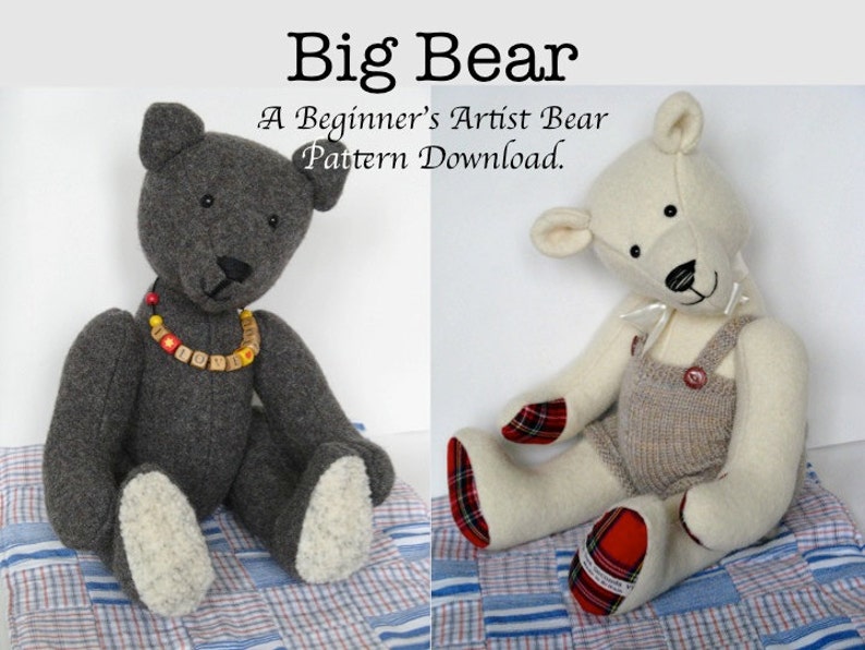 Big Bear - Stuffed Bear Pattern - Artist Bear Pattern for Beginners ...
