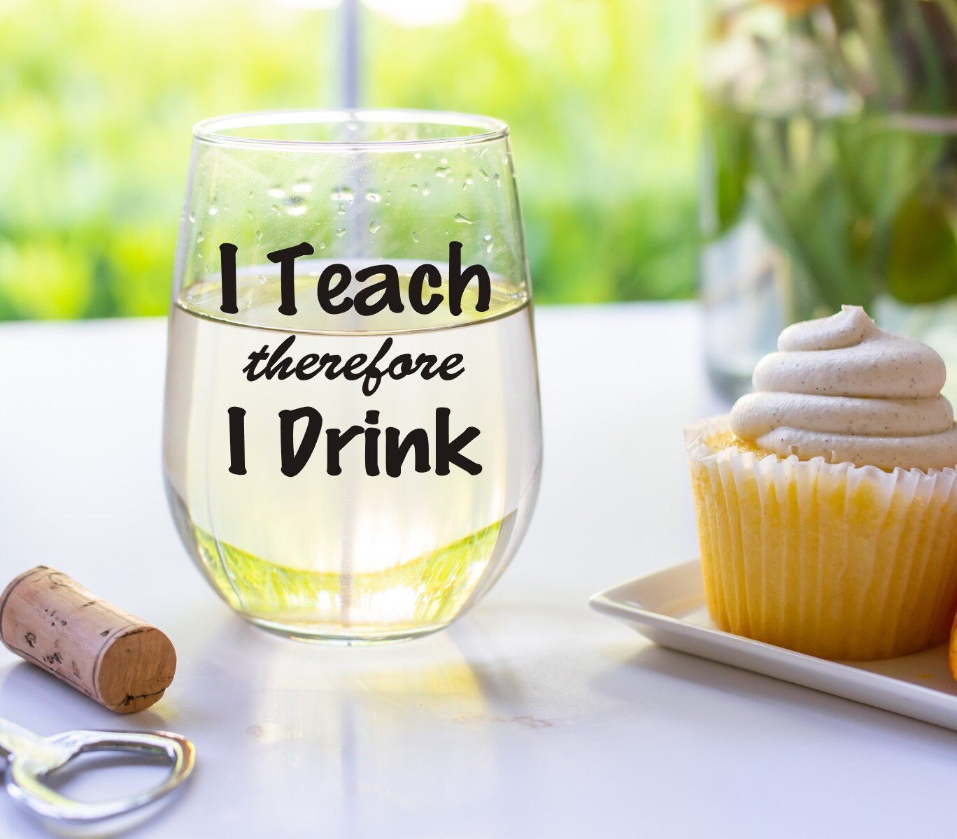 I Teach Therefore I Drink Teacher Wine Glass Teacher Etsy