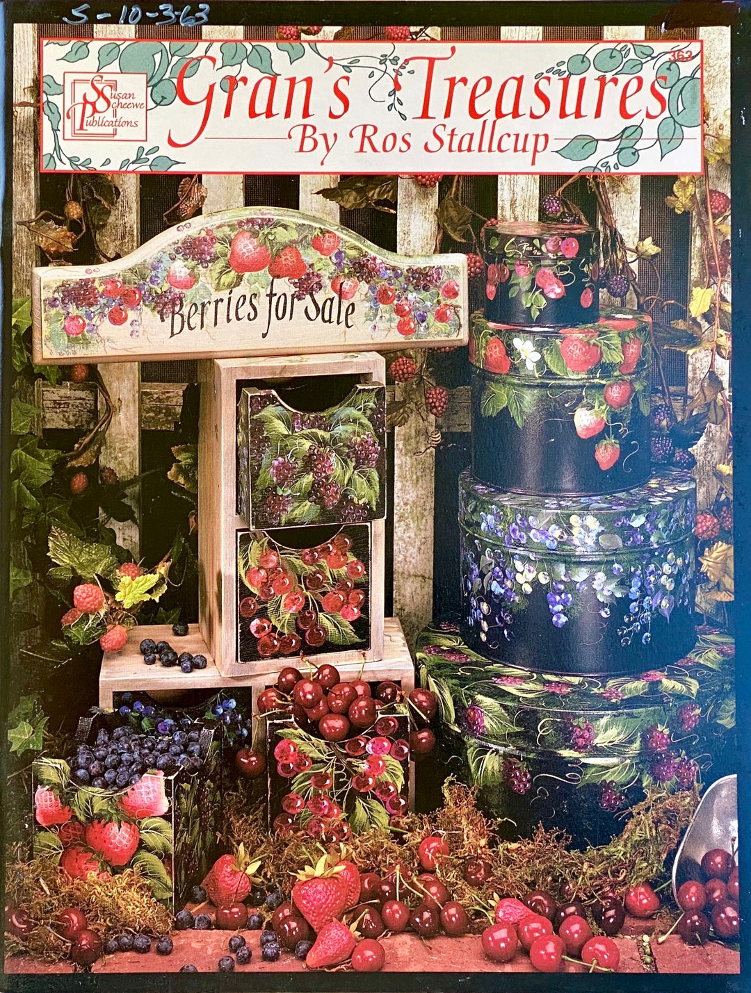 Grans Treasures 363 by Ros Stallcup ©1996 Susan Scheewe Publications ...