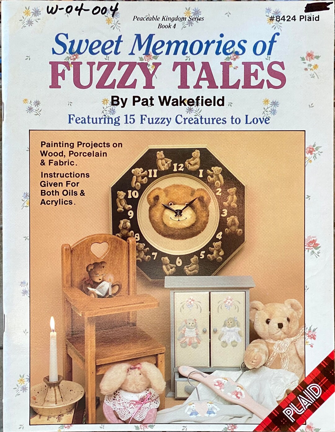 Sweet Memories Fuzzy Tales Painting Projects Book: Bears, Wood, Fabric ...