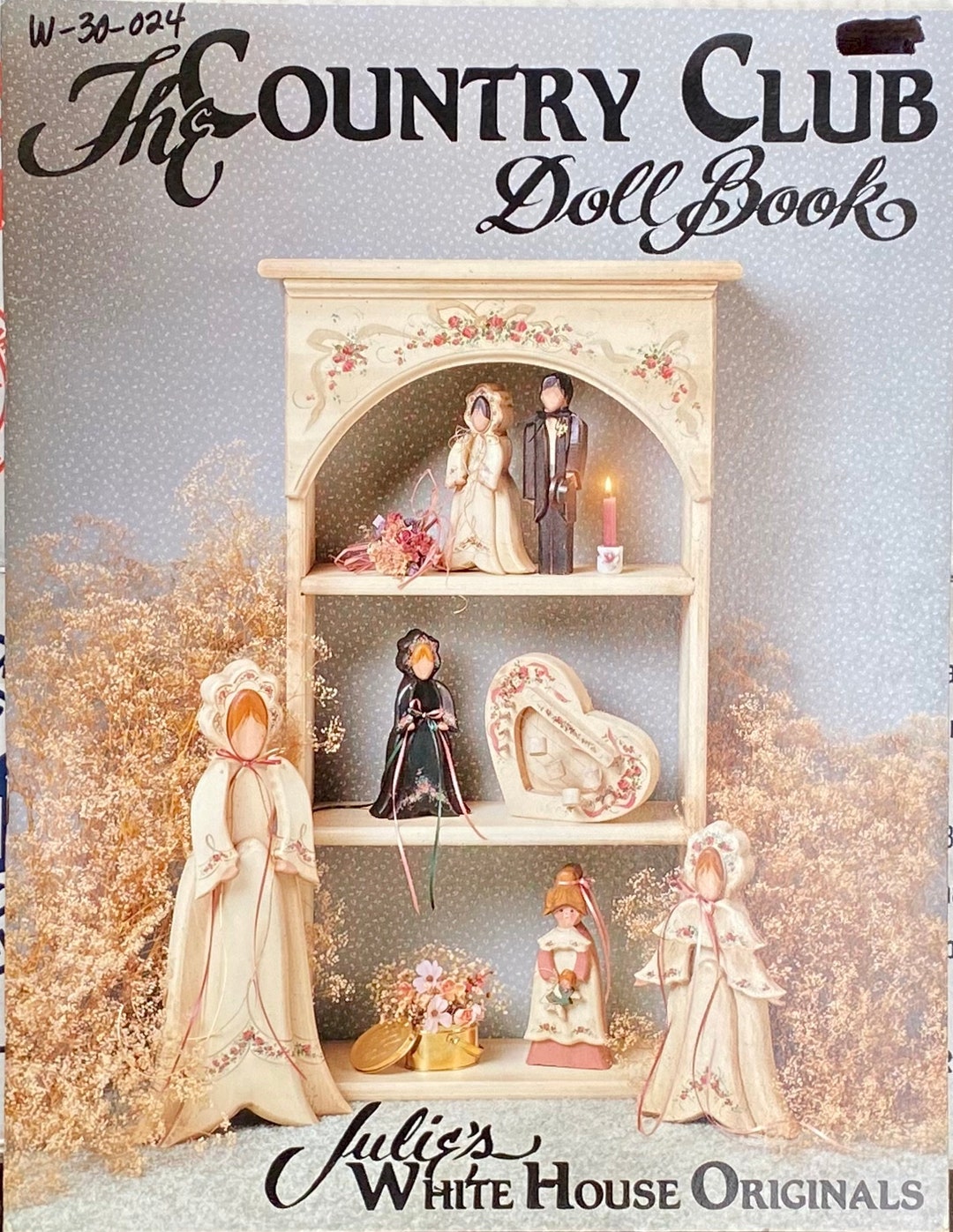 The Country Club Doll Book: by Julie White - Tole Painting & Wood ...