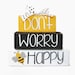Dont Worry Be Happy Bumble Bee Woodenblock Shelf Sitter Stack - Etsy