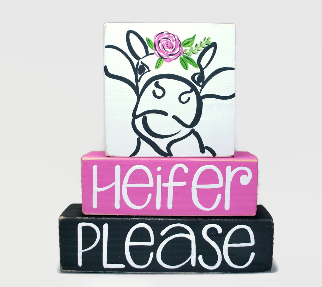 Heifer Please Cow Decor Humor Woodenblock Shelf Sitter Stack - Etsy