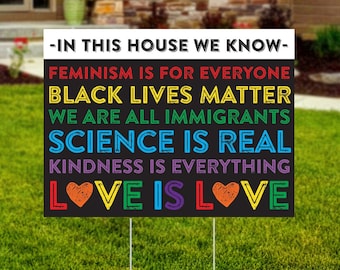 In This House We Believe Lawn Sign Support Diversity Yard Sign - Etsy