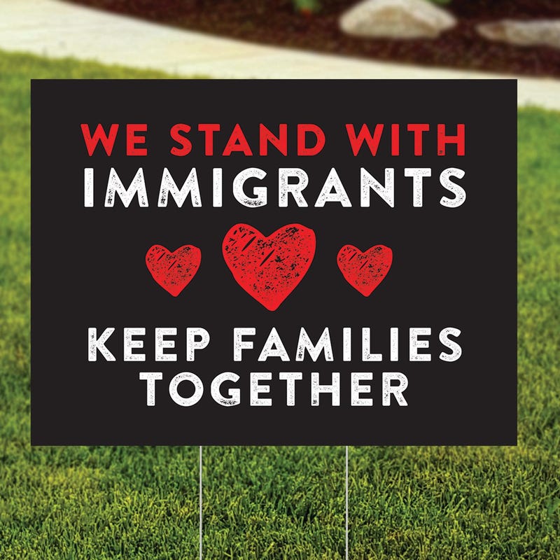 Immigrant Neighbor Sign - Etsy