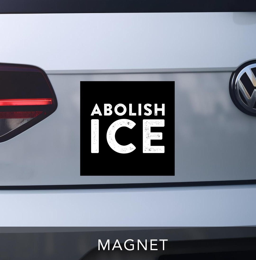 Abolish ICE Car Magnet, Anti-ice Bumper Sticker Magnet, Anti-trump ...