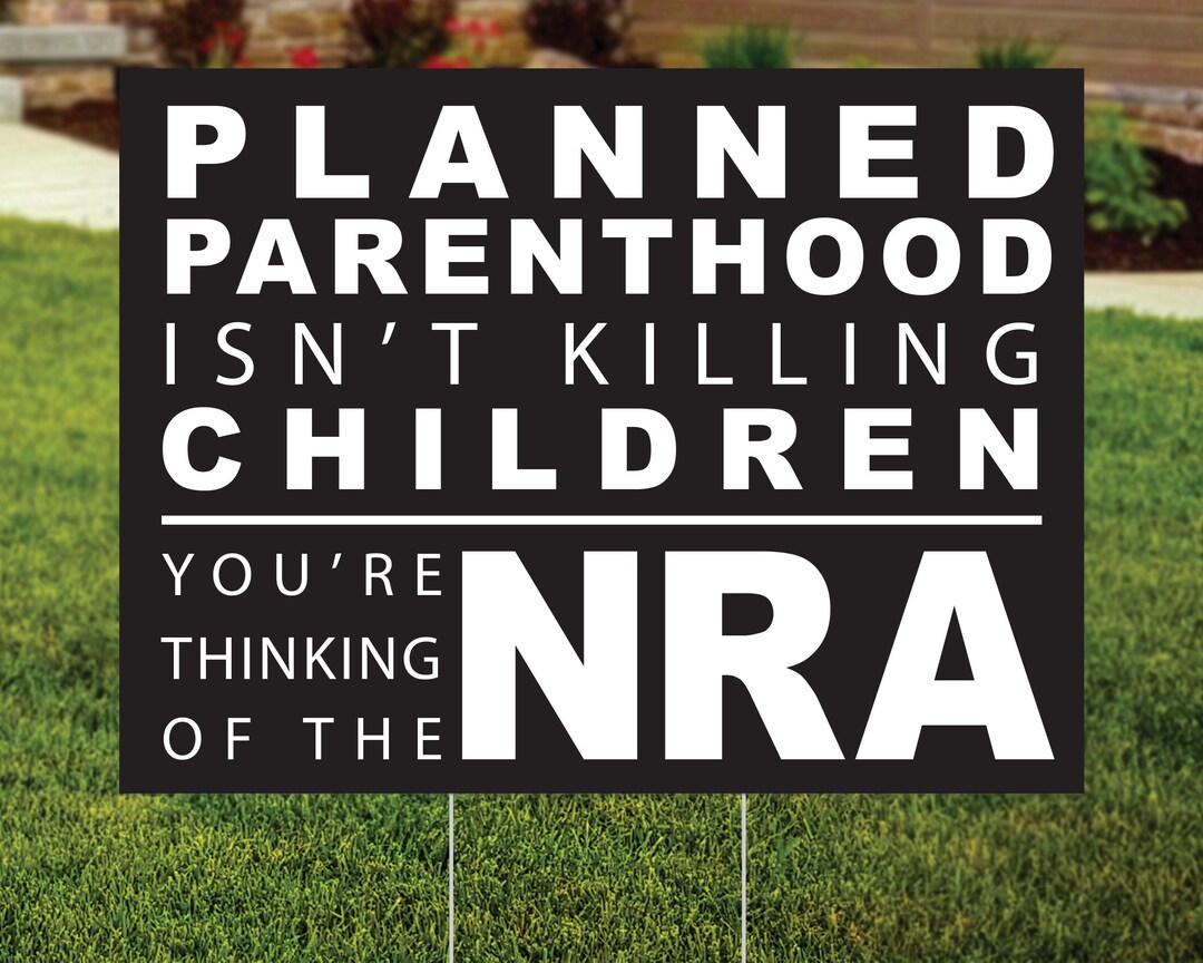 Gun Contol, Anti NRA Yard Sign, Pro Choice, Gun Reform Protest Sign ...