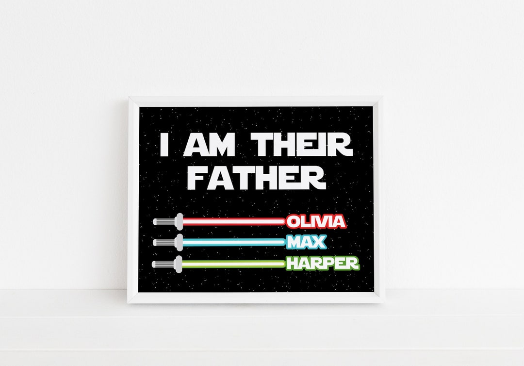 Editable I Am Their Father Creative Father's Day Gift From Kids ...
